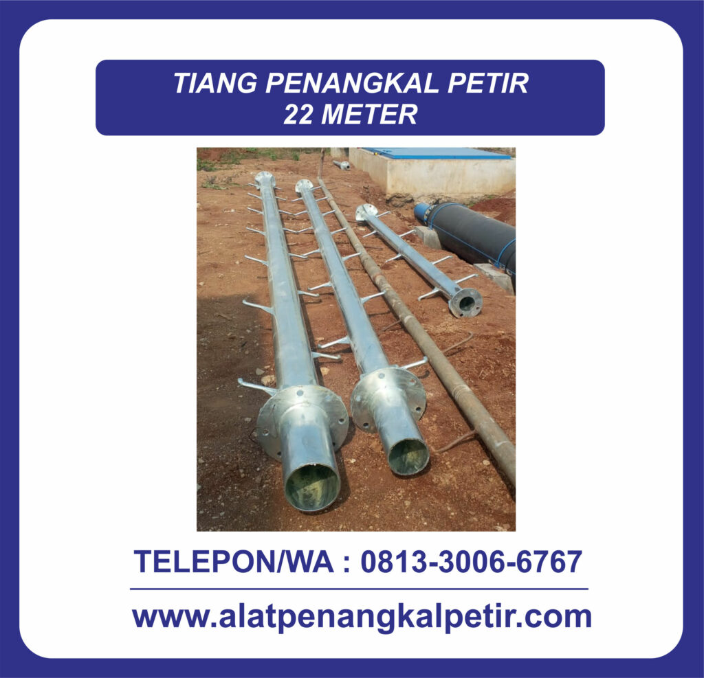 Tiang Penangkal Petir 22 meter - PT. Daya Berkah Sentosa Nusantara